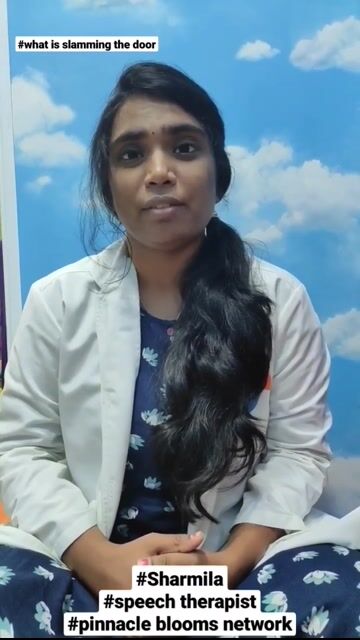 10359 | What is Slamming The Door and why kids do Slamming