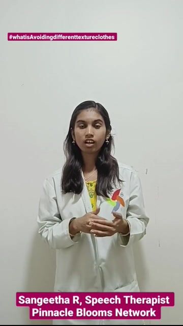 20631 | What is Avoiding Different Textures Of Clothing and