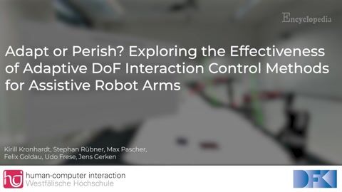 Adaptive DoF-Control Interaction Methods for Assistive Robot Arms ...