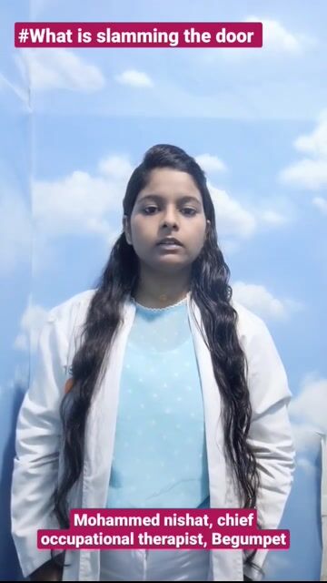 11341 | What is Slamming The Door and why kids do Slamming