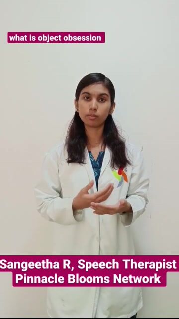 18869 | What is Object Obsession and why kids do Object Obs