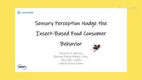 Sensory Perception Nudge: Insect-Based Food Consumer Behavior ...
