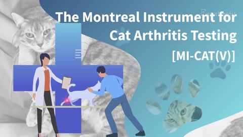 The Montreal Instrument for Cat Arthritis Testing for Use by ...