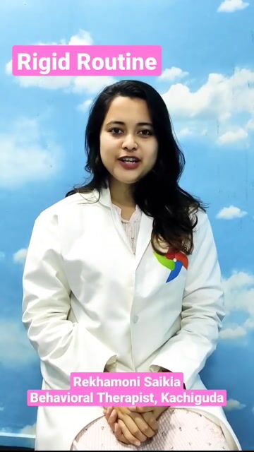 What is Rigid Routines and why kids do Rigid Routines Condition ? narr